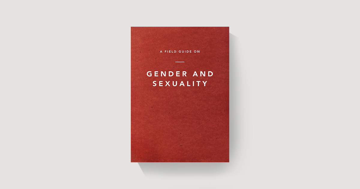 Request 'A Field Guide on Gender and Sexuality' for Your Gift of Any Amount